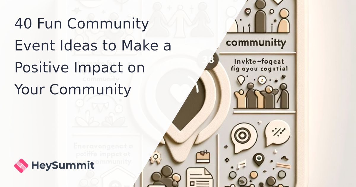 40 Fun Community Event Ideas to Make a Positive Impact on Your Community